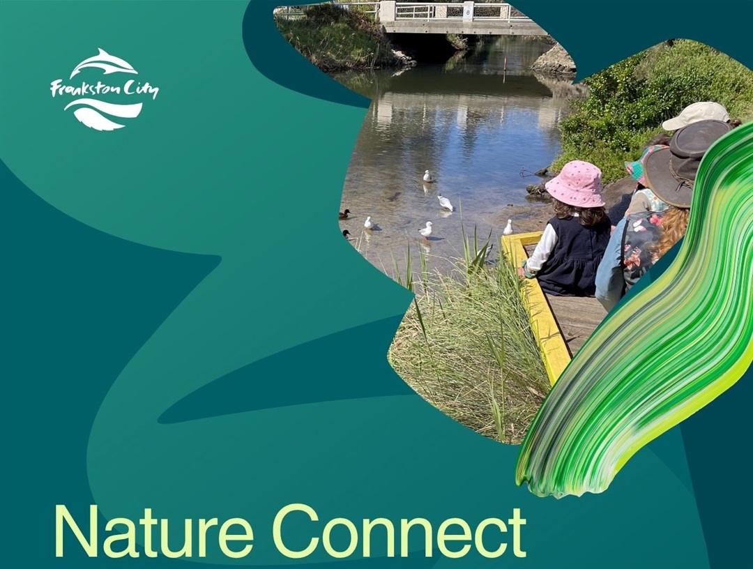 Nature Connect - School Holiday Ranger Program 2026 - Frankston City ...